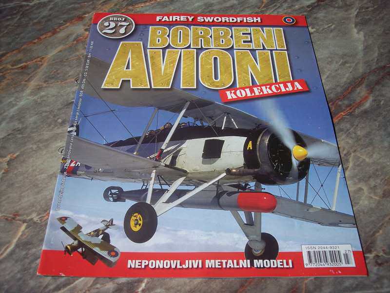 Borbeni Avioni br. 27  Fairey Swordfish Samo časopis!!!