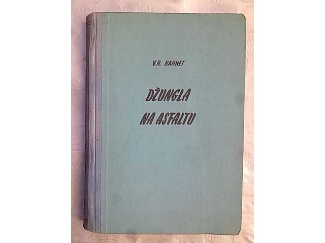 Dzungla na asfaltu-V.R.Barnet