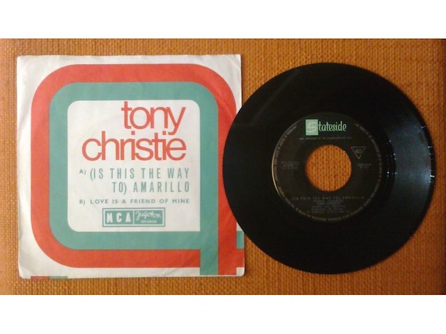 TONY CHRISTIE - (Is This The Way To) Amarillo (singl)