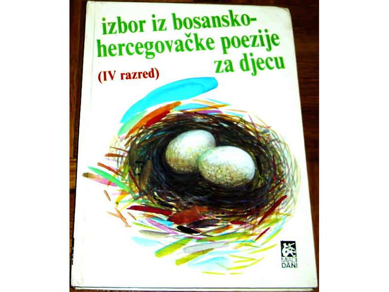 IZBOR IZ BOSANSKOHERCEGOVAČKE POEZIJE ZA DJECU