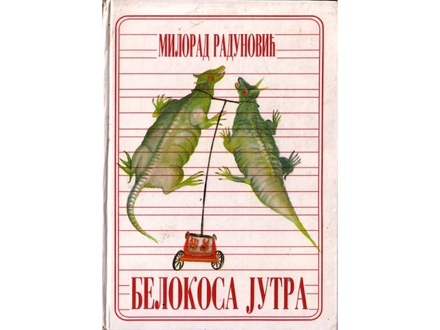 Belokosa Jutra - Milorad Radunović