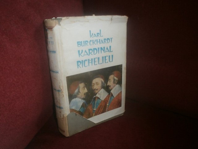 Karl Burckhart  KARDINAL RICHELIEU