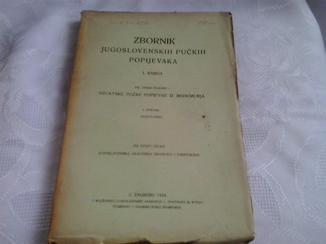 Zbornik jugoslovenskih pučkih popijevaka I knjiga