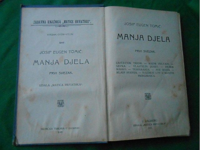 Josip Eugen Tomić:Manja djela I.sv.1907.