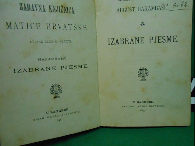 Izabrane pjesme /August Harambašić.-U Zagrebu,1895.