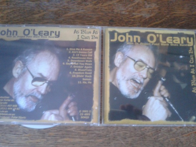 JOHN O`LEARY - AS BLUE AS I CAN BE