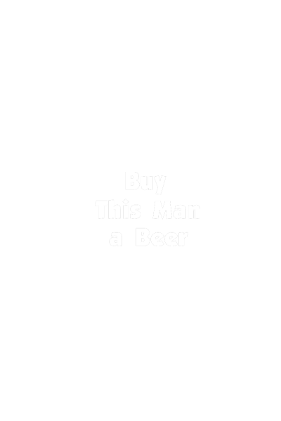 Ceger Buy This Man a Beer