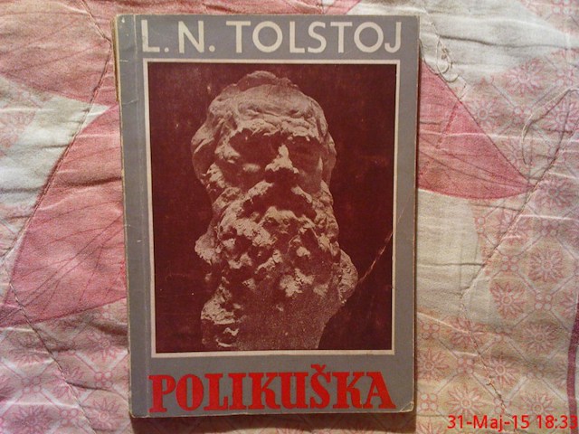 L. N. TOLSTOJ  -  POLIKUSKA