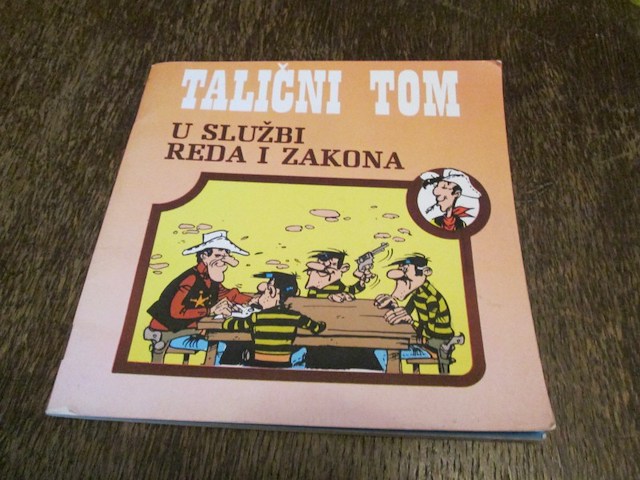 TALICNI TOM U SLUZBI REDA I ZAKONA