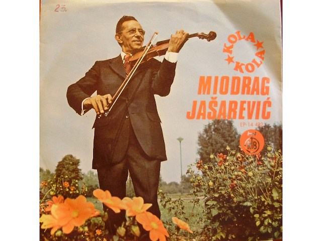 MIODRAG JAŠAREVIĆ - KOLA (ep-singl)