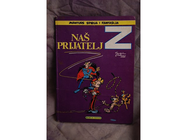 Avanture Spirua i Fantazija - Nas prijatelj Z