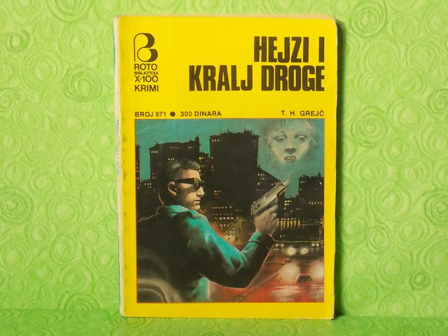 HEJZI I KRALJ DROGE BR. 971 ROTO X 100