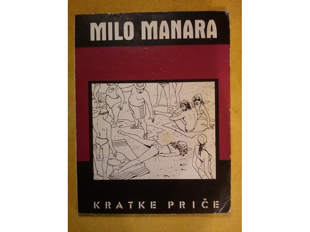 MILO MANARA - KRATKE PRICE