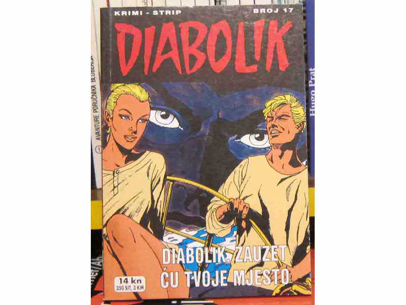 Diabolik 17 - Diabolik, zauzet ću tvoje mjesto