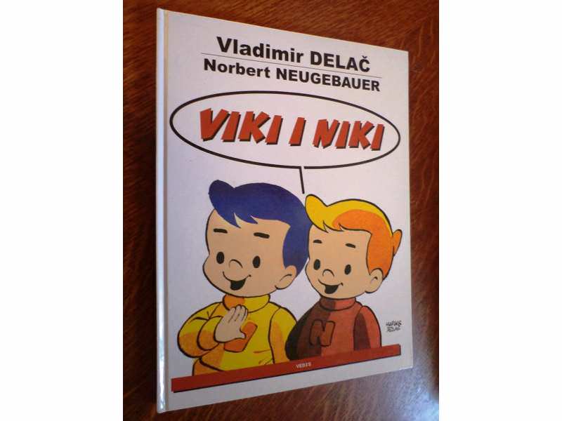 Delač Neugebauer - Viki i Niki