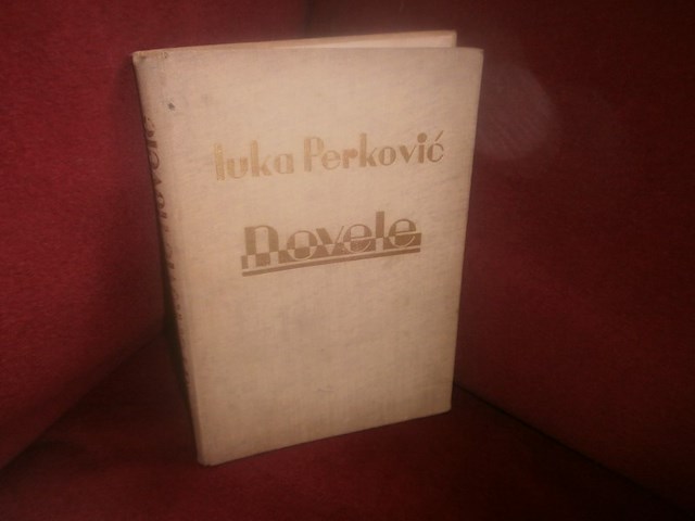 Luka Perkovic   NOVELE