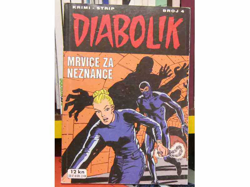 Diabolik 4 - Mrvice za neznance