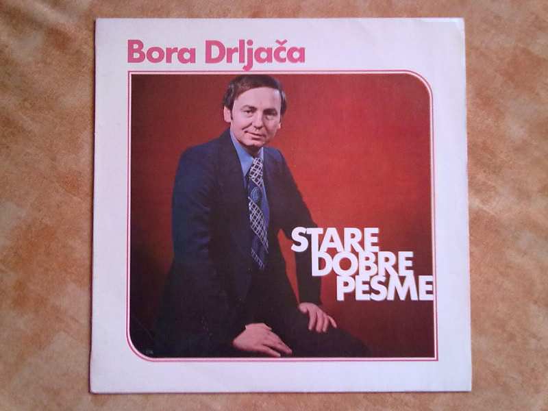 LP: Bora Drljača - Stare dobre pesme