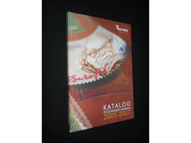 KATALOG POŠTANSKIH MARAKA 2005 - 2007.