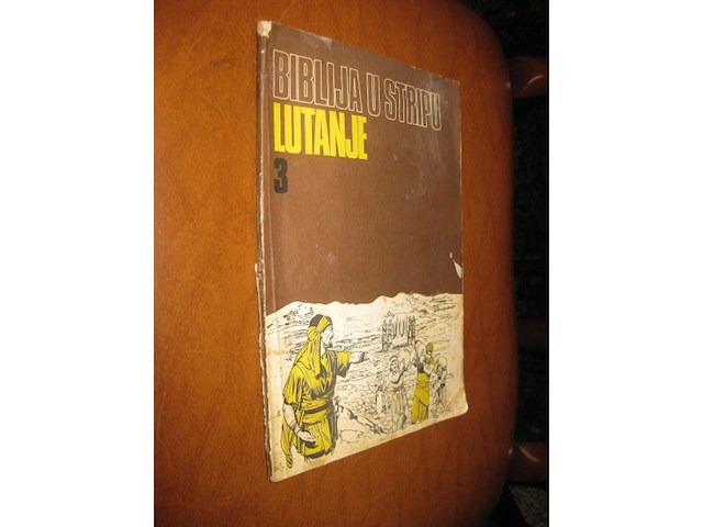 Biblija u stripu br.3 - Lutanje