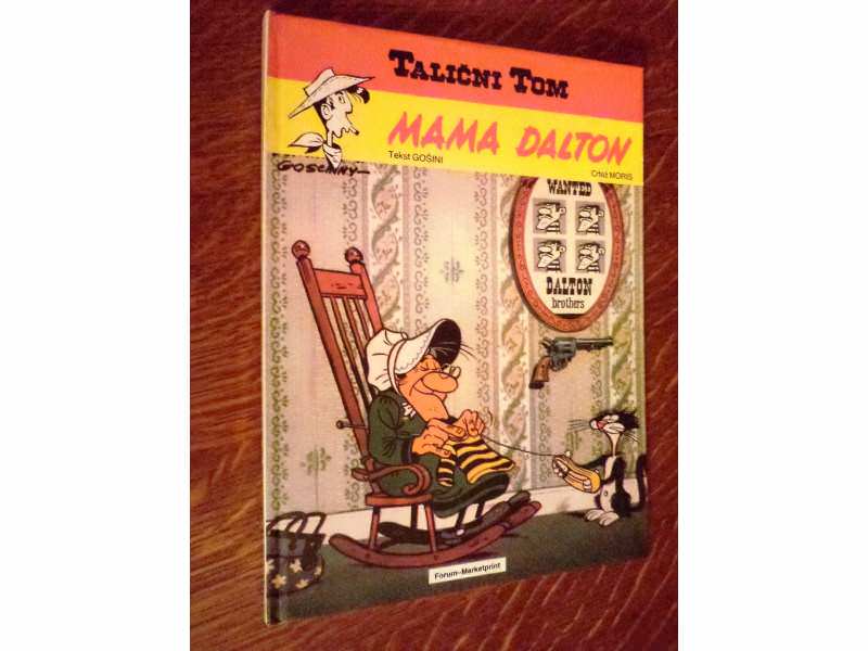 Talični Tom - Mama dalton