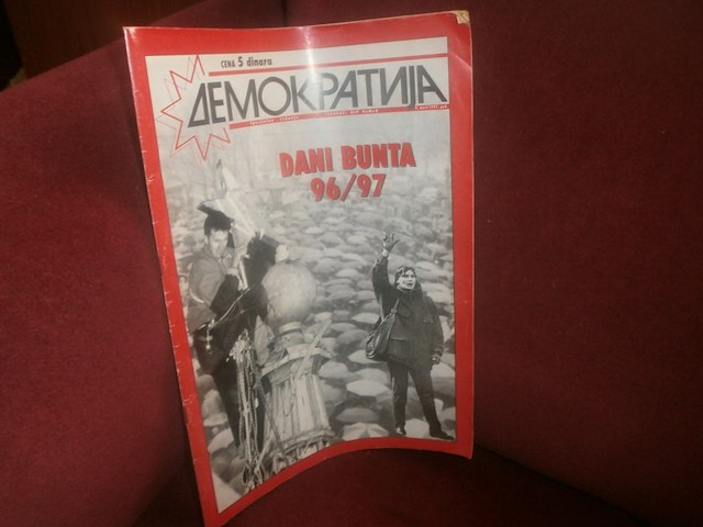 DEMOKRATIJA  SPECIJALNO IZDANJE 9 MART 1997  DANI BUNTA