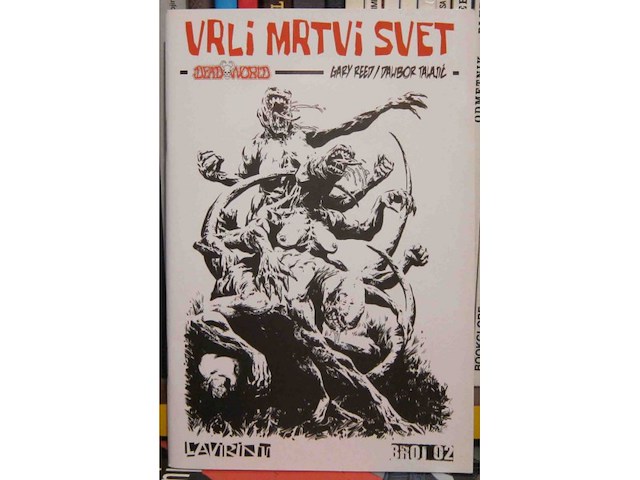 Vrli mrtvi svet br. 2 (Dead World)