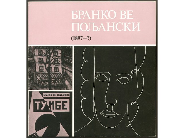 BRANKO VE POLJANSKI katalog izlozbe 1974