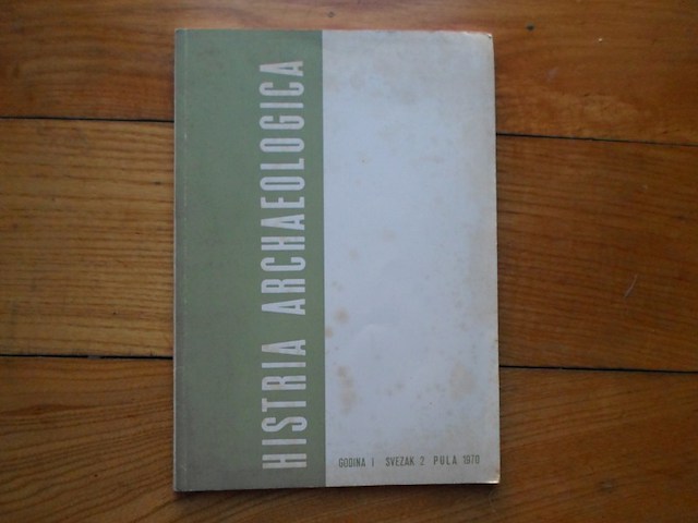 HISTRIA ARCHAEOLOGICA 2/1970