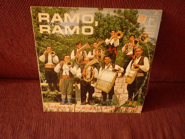 Orkestar Milana Nikolica - Ramo, Ramo