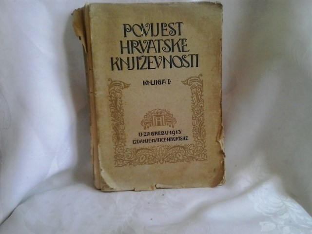 Povijest hrvatske književnosti knjiga I izdanje 1913