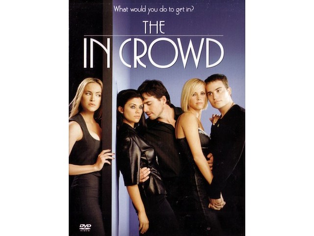 The in Crowd