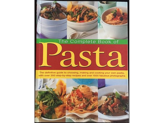 Testenine / The Complete Book of Pasta