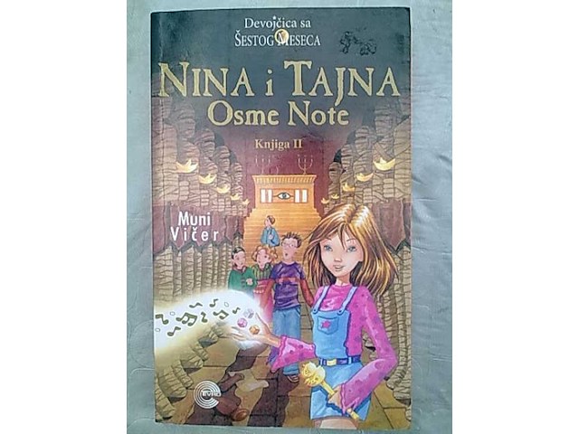 Nina i Tajna Osme Note-Muni Vicer