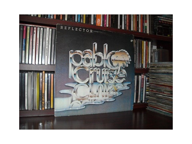 PABLO CRUISE - REFLECTOR