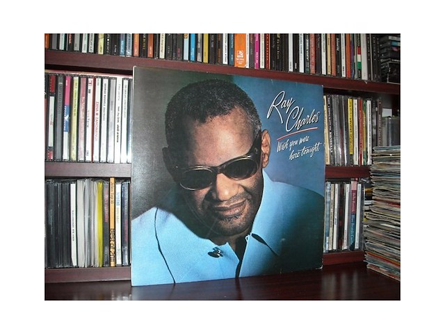 RAY CHARLES - WISH YOU WERE HERE TONIGHT