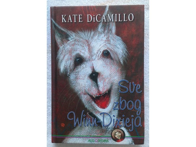 Sve zbog Winn-Dixieja, Kate DiCamillo