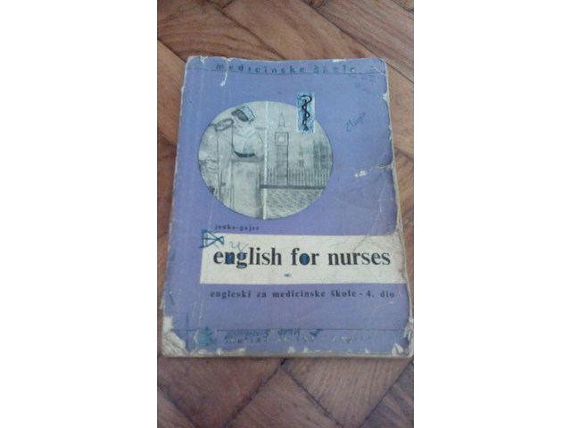 English for nurses- engleski za med. skole- 4. deo