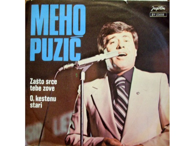 MEHO PUZIĆ - Zašto srce tebe zove (singl)