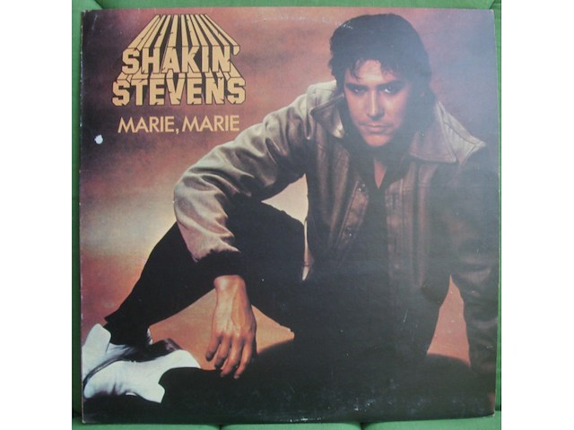 SHAKEN STEVENS - Marie,Marie