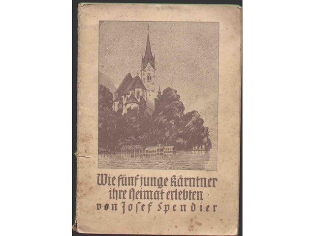 Wie funf junge kartner ihre .... 1927 god