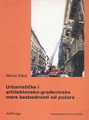 Urbanističke i građevinsko arhitektonske mere bezbednosti od požara