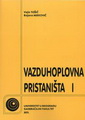 Vazduhoplovna pristaništa I