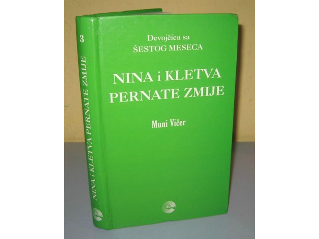 NINA I KLETVA PERNATE ZMIJE Muni Vičer