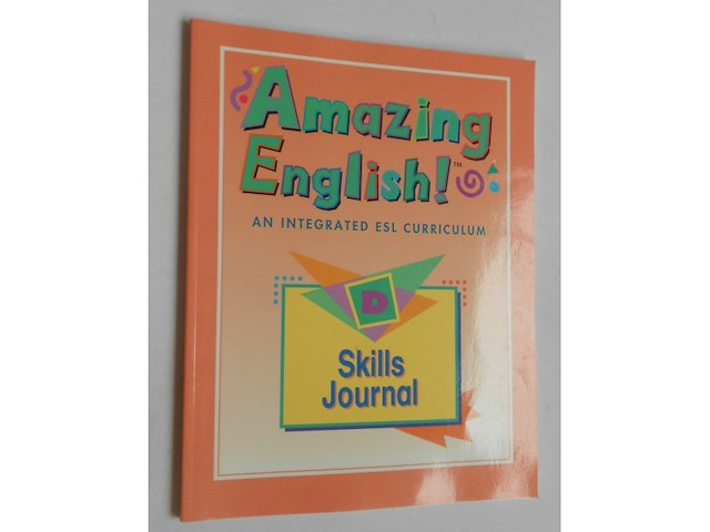 Amazing English! An Integrated ESL Curriculum, level D