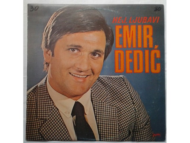 EMIR  DEDIC  -  HEJ  LJUBAVI