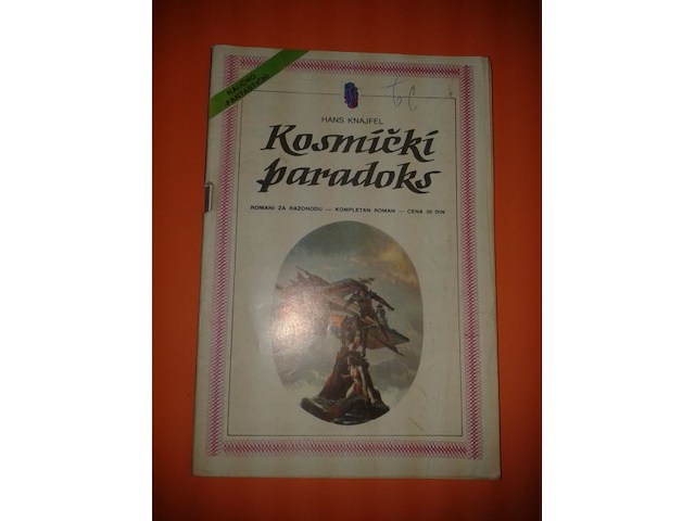 KOSMIČKI PARADOKS - NAUČNO FANTASTIČNI ROMAN