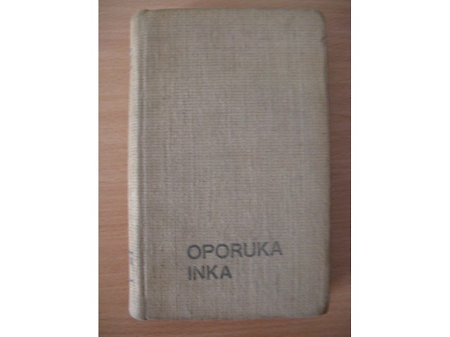 OPORUKA INKA - Karl May