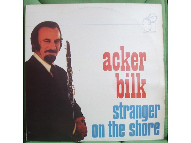 ACKER BILK  - Stranger On The Shore