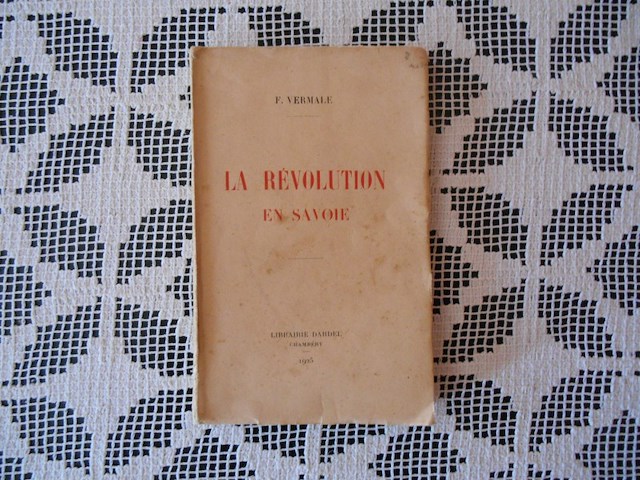 F. Vermale - La revolution en Savoie